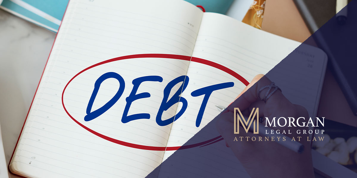 Handling Debt After Death - Morgan Legal Group Guide